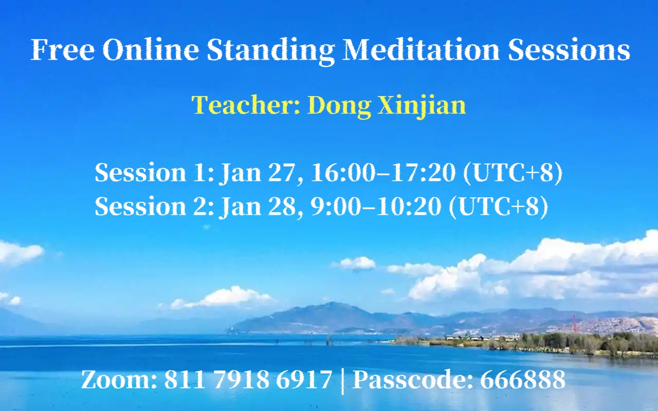 Free Online Standing Meditation Sessions – January – English Shuzi Mingmu